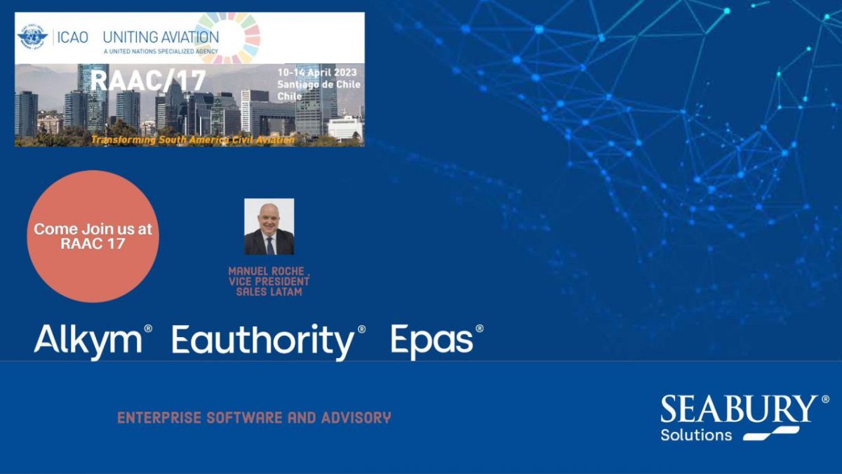 Seabury Solutions Exhibiting ICAO RAAC/17 in Chile - Seabury Solutions